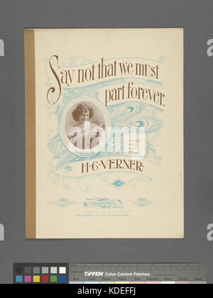 Say not that we must part forever (NYPL Hades 610262 1814020 Stock ...