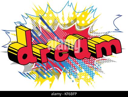 Dream - Comic book style word on abstract background Stock Vector Image ...