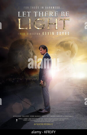 LET THERE BE LIGHT, Kevin Sorbo, 2017. ©Atlas Distribution/courtesy ...