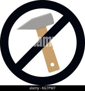 hammer knocking prohibited sign symbol Stock Vector Image & Art - Alamy