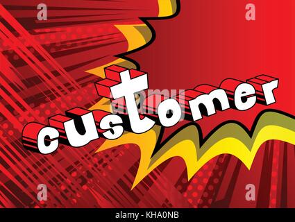 Customer - Comic book style word on abstract background Stock Vector ...