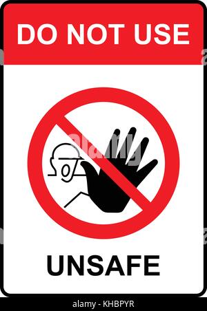 Unsafe do not enter Stock Vector Image & Art - Alamy