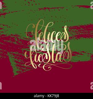 Felices Fiestas calligraphy hand lettering on red background with snow ...