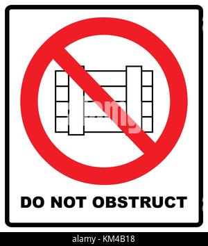 Do not obstruct, prohibition sign. Designated clear area, vector ...