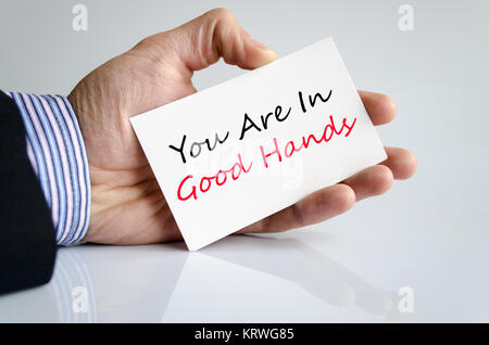 You are in good hands text concept Stock Photo - Alamy