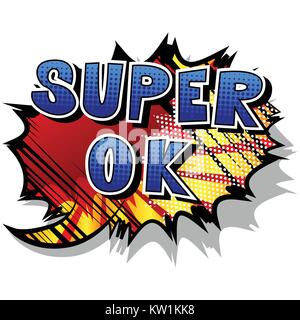 Super OK - Comic book style phrase on abstract background Stock Vector ...