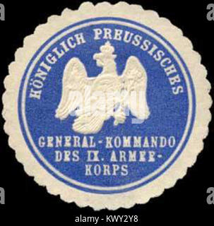 This seal was used by the Royal Prussian General Command of the IX Army ...