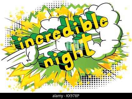 Incredible Night - Comic book style word on abstract background Stock ...