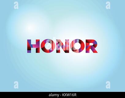 The word HONOR concept written in colorful retro shapes and colors ...