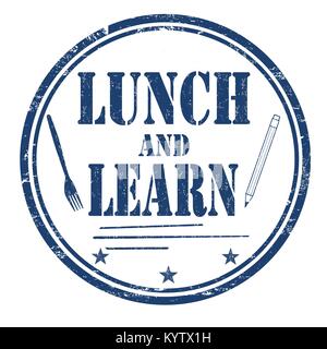 Lunch and learn sign or stamp on white background, vector illustration ...