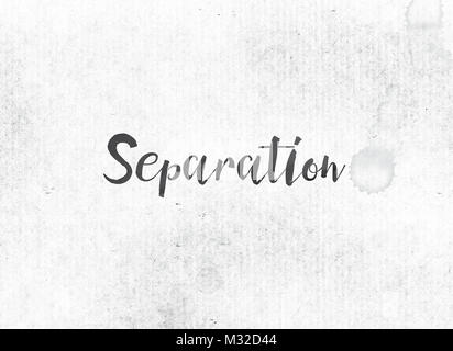 The word Separated concept and theme painted in colorful watercolors on ...