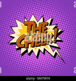 the cheek retro comic bubble text Stock Photo - Alamy