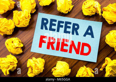 Text showing inspiration Refer A Friend. Business overview direct ...