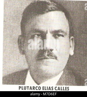 Plutarco Elías Calles was a Mexican political leader and president, instrumental in shaping the ...