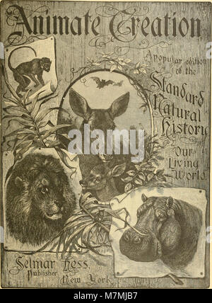 'Our Living World' (1898) is a natural history book that provides a ...