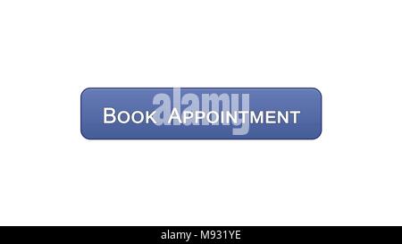 Book appointment web interface button blue color design, meeting date ...
