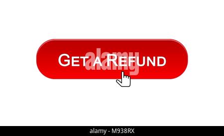 Get a refund web interface button clicked with mouse cursor, green color, budget, stock footage ...