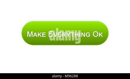 Make everything ok web interface button blue color, internet site ...
