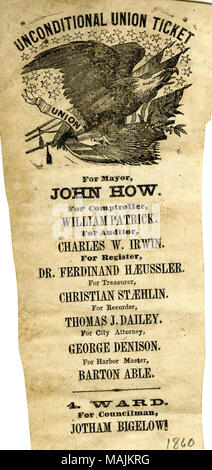 Political party ticket (St. Louis) Unconditional Union Ticket, 1860 ...