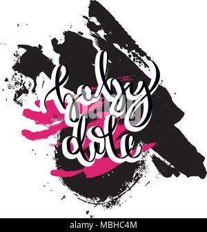 Baby Dole. Hand lettering grunge card with flower background ...