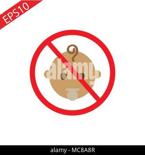 No children, no babies red prohibition sign. Not for kids signs with ...