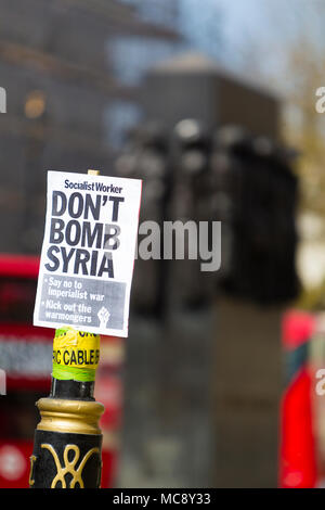 Placard, Don't Bomb Syria, on lamppost, Whitehall, London, UK Stock ...