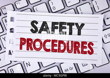 Text sign showing Safety Procedures. Conceptual photo Follow rules and ...