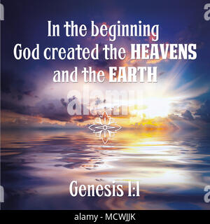 In the beginning God created the heavens and the earth Genesis 1:1 ...