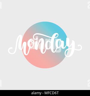 Monday. Handwriting font by calligraphy. Vector illustration isolated ...
