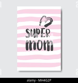 Super mom, hand drawn illustration for mothers day. Hand drawn ...