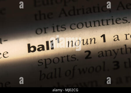 ball word in a dictionary. ball concept Stock Photo - Alamy