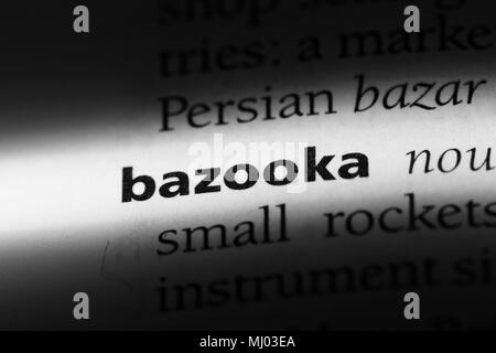 bazooka word in a dictionary. bazooka concept Stock Photo - Alamy