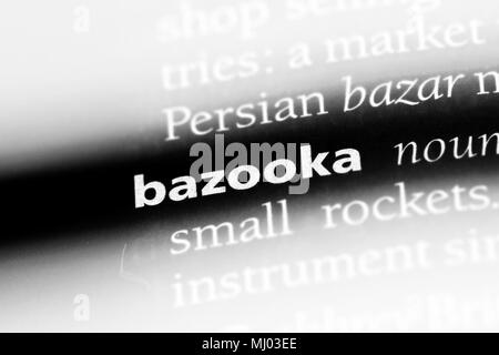 bazooka word in a dictionary. bazooka concept Stock Photo - Alamy