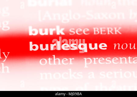 burlesque word in a dictionary. burlesque concept Stock Photo - Alamy