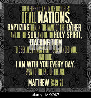 Therefore go, and make disciples of all nations, baptizing them in the ...