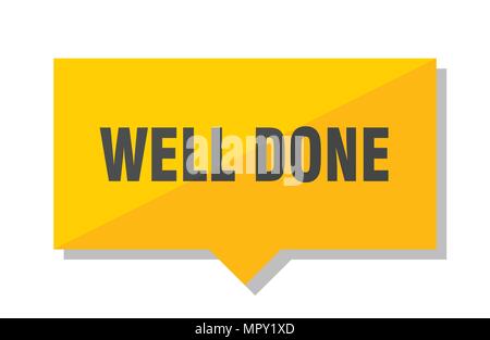 illustration of well done yellow note on white background Stock Vector ...