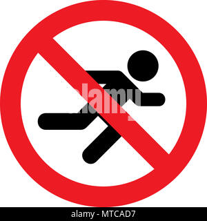 Do not run, no running, prohibition sign. Running prohibited, vector ...