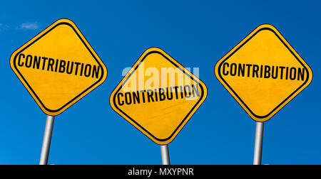 contribution - yellow signs with blue sky Stock Photo - Alamy