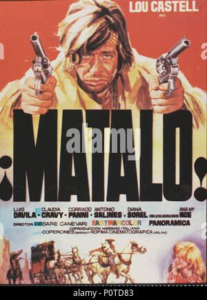Original Film Title: MÁTALO. English Title: MÁTALO. Film Director ...