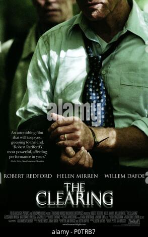 Original Film Title: THE CLEARING. English Title: THE CLEARING. Film ...