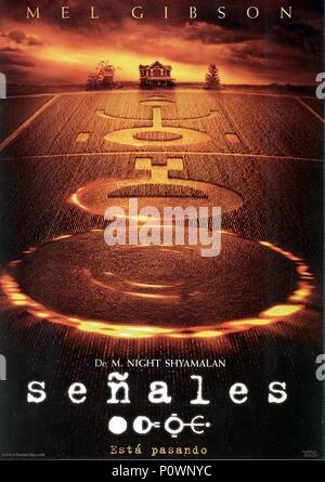 Original Film Title: SIGNS. English Title: SIGNS. Film Director: M ...