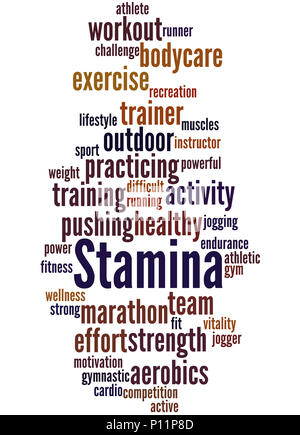 Stamina is staying power or enduring strength, word cloud concept on ...
