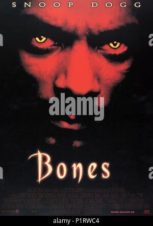 Bones Year : 2001 USA Director : Ernest R. Dickerson Snoop Dogg Poster ...