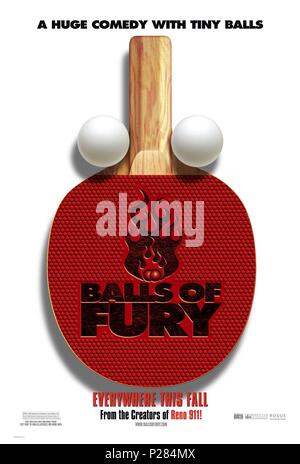 "Balls of Fury" (Poster) © 2007 Rogue Pictures Stock Photo - Alamy