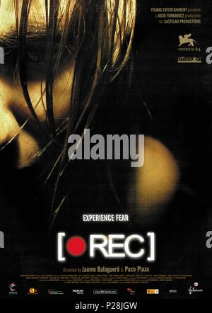 Original Film Title: [REC]. English Title: [REC]. Film Director: JAUME ...