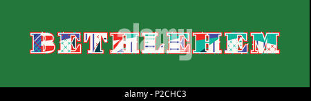 The word BETHLEHEM concept written in colorful abstract typography ...