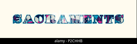 The word SACRAMENTS concept written in colorful abstract typography ...