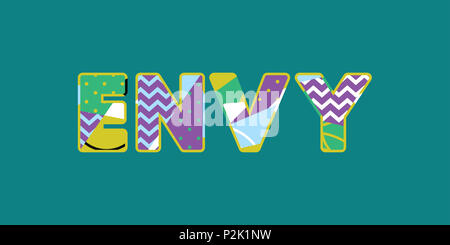 The word ENVY concept written in colorful abstract typography Stock ...