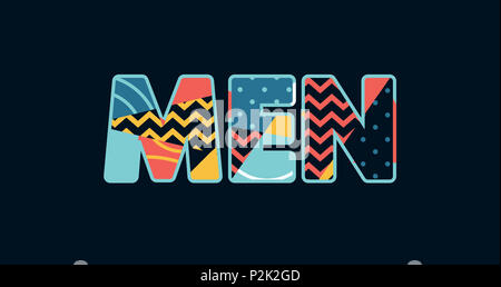 The word MEN concept written in colorful abstract typography Stock ...