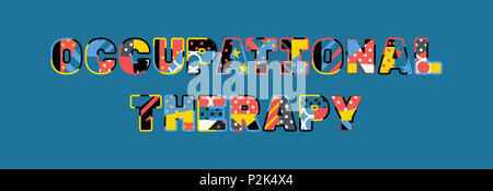 The words Occupational Therapy concept and theme painted in colorful ...